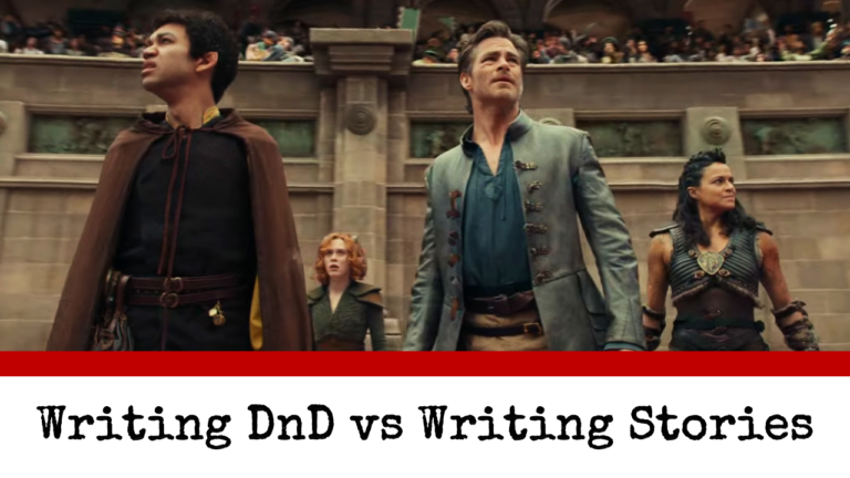 Writing DnD vs Writing Stories - Chris Moss Fiction